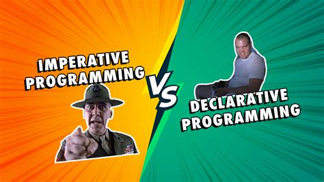 Your Awesome Guide To Declarative Vs Imperative Programming By