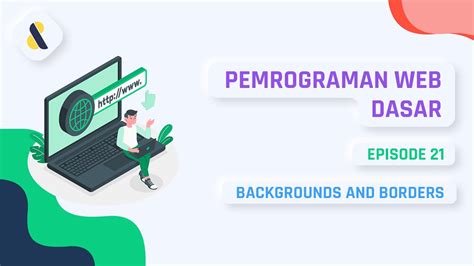 21 belajar css backgrounds and borders pemrograman web dasar youtube