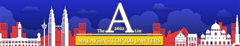 Malaysias Top 100 Lawyers 2022 Dato Azmi Mohd Ali Asia Business