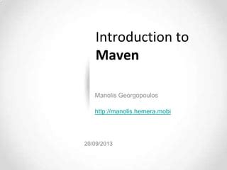 Introduction To Maven Ppt
