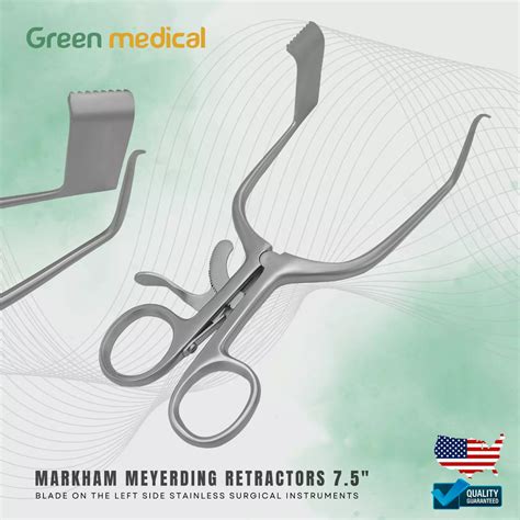 Markham Meyerding Retractors 75 Blade On The Left Surgical Instrumen Green Medical Supplies Inc