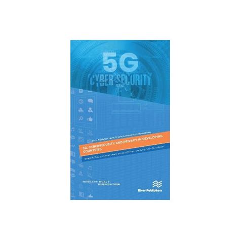 5g Cybersecurity And Privacy In Developing Countries By Paper Plus