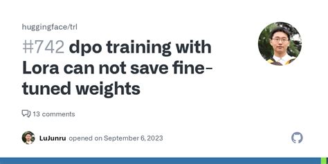 Dpo Training With Lora Can Not Save Fine Tuned Weights · Issue 742