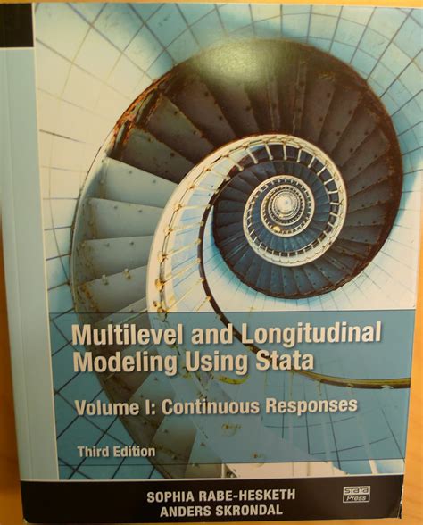 Multilevel And Longitudinal Modeling Using Stata Volume I