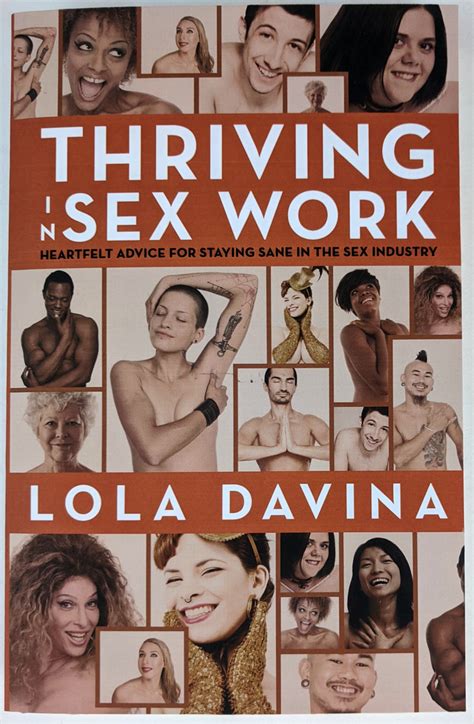 Thriving In Sex Work Heartfelt Advice For Staying Sane In The Sex Industry The Book Merchant