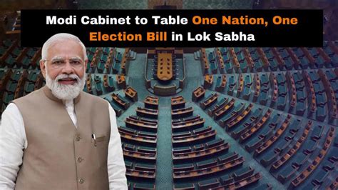 One Nation One Election Bill In Lok Sabha Everything You Need To Know