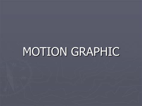 intro to motion graphics