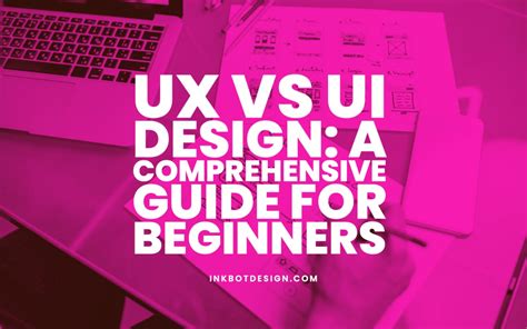 UX Vs UI Design A Comprehensive Guide For Beginners 2025