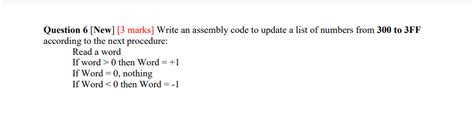 Solved Question New Marks Write An Assembly Code To Chegg