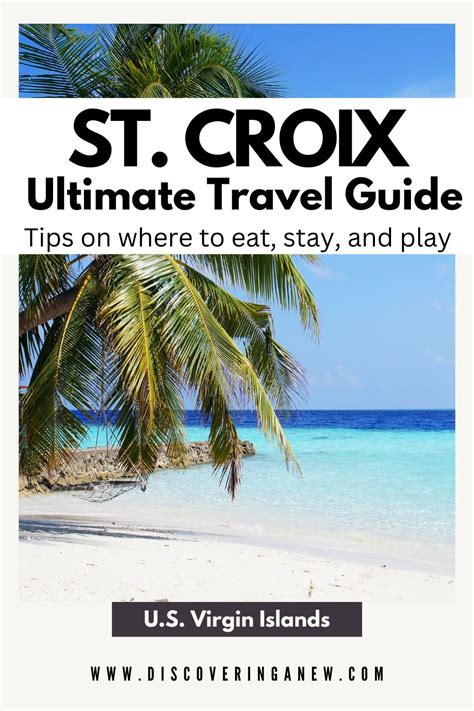 Ultimate Travel Guide To St Croix Us Virgin Island Caribbean