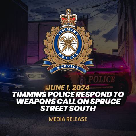 Media Release Timmins Police Service Respond To Weapons Call On