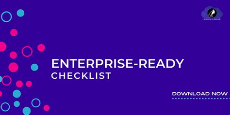 Enterprise Ready Checklist Women In Cloud