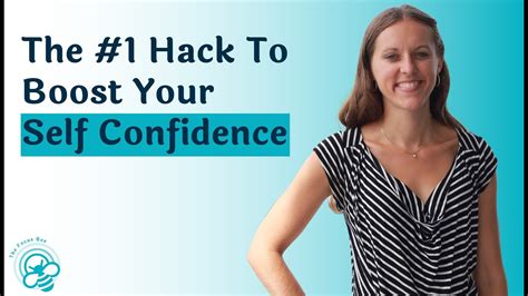The Number One Hack To Boost Your Self Confidence Youtube