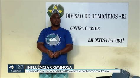 Vídeo Candidato A Vereador De Belford Roxo é Preso Por Ligação Com
