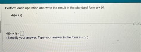 solved perform each operation and write the result in the