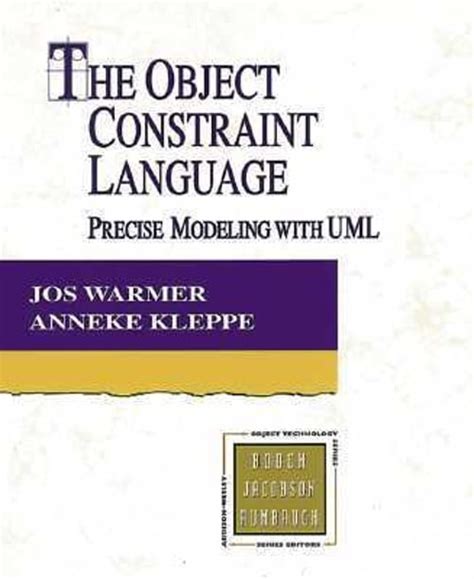 Pre Owned The Object Constraint Language Precise Modeling With Uml