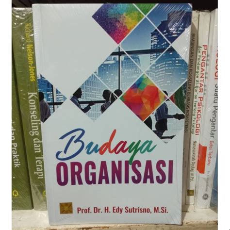 Jual BUKU BUDAYA ORGANISASI EDY SUTRISNO ORIGINAL Shopee Indonesia