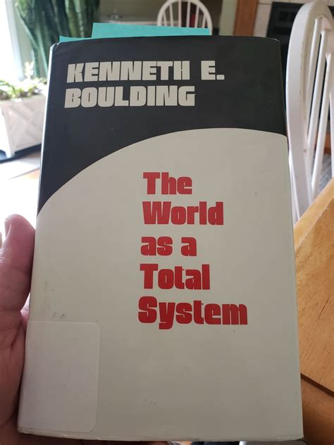 Kenneth Boulding On Positive Feedback Systems Disequilibrium Systems… Michael E Olen M S