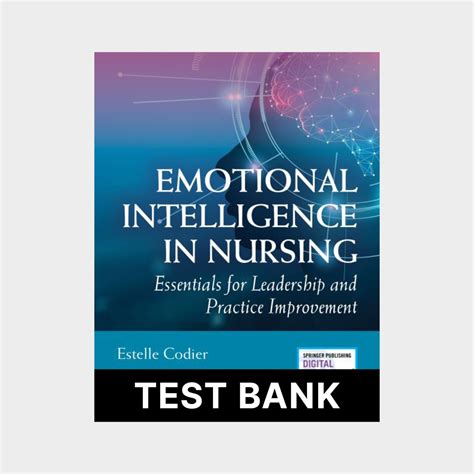 Emotional Intelligence In Nursing Essentials For Leadership And