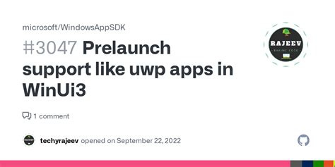Prelaunch Support Like Uwp Apps In Winui3 · Issue 3047 · Microsoftwindowsappsdk · Github