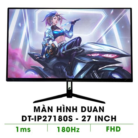 MÀN HÌNH DUAN IP278S 27INCH 180HZ IPS 1MS PHẲNG DUAIP278S
