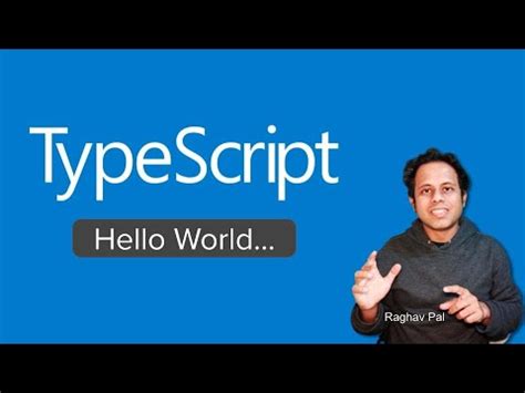 TypeScript Beginner Tutorial 3 1st Program Hello World YouTube