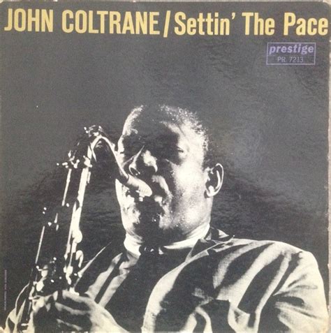 John Coltrane Settin The Pace 1961 Vinyl Discogs