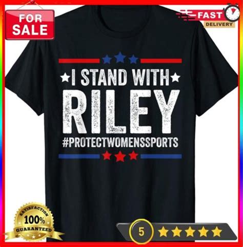 I Stand With Riley Gaines Protect Womens Sports T Shirt Ebay