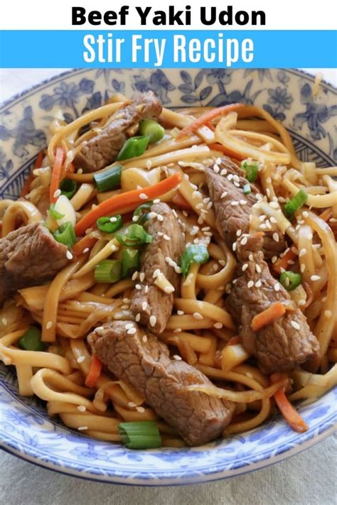 Japanese Beef Yaki Udon Noodle Stir Fry Recipe Dobbernationloves
