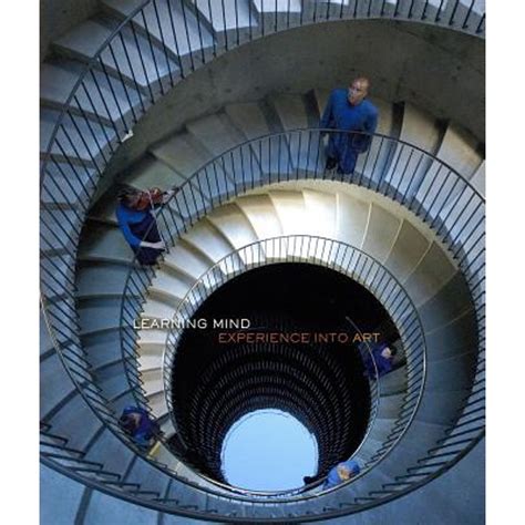 Pre Owned Learning Mind Experience Into Art Hardcover 0520260767