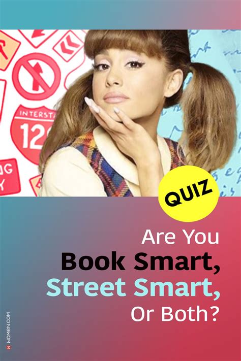 Quiz Are You Book Smart Street Smart Or Both Artofit