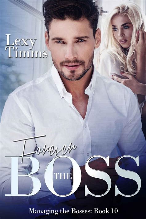 Read Forever The Boss Billionaire Romance ~ Hot And Steamy Managing