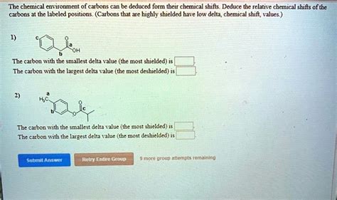 Solved The Chemical Environment Of Carbons Can Be Deduced Form Their