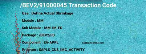 BEV2 91000045 SAP Tcode For Define Actual Shrinkage