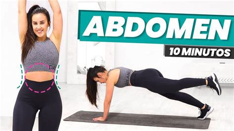 Ejercicios Para Abdomen 10 Minutos Bajar Barriga Rápido Youtube