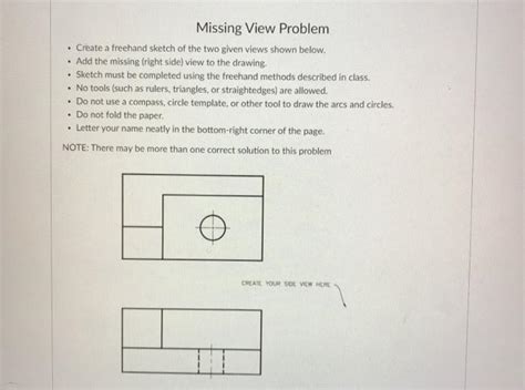 Solved Missing View Problem Create A Freehand Sketch Of