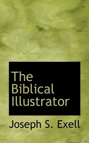 『the Biblical Illustrator』｜感想・レビュー 読書メーター