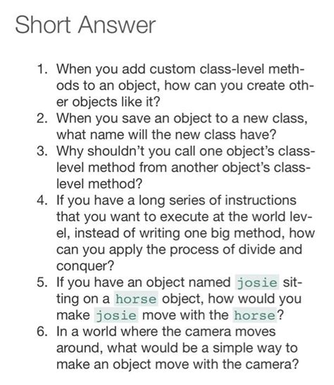 solved 1 if you want to add a new behavior to an object