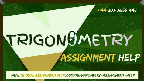 Trigonometry Assignment Help Online Trigonometry Writing Services By