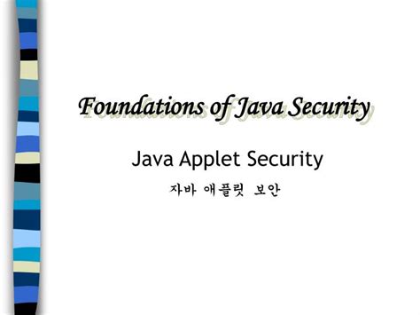 Ppt Java Applet Security Powerpoint Presentation Free Download Id