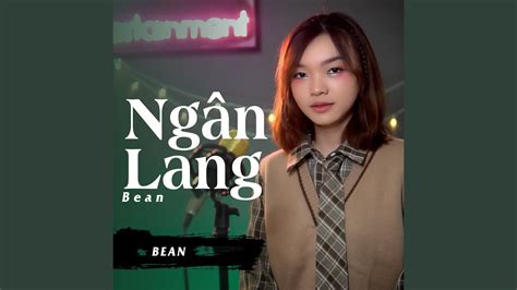 Ngân Lang Youtube