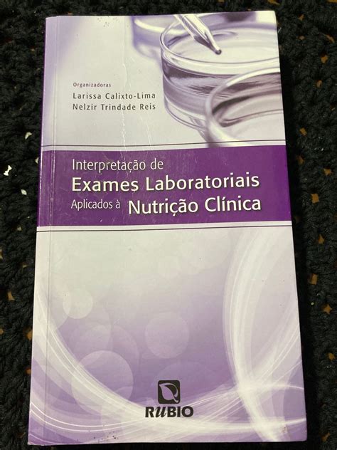 Livro Interpretação de Exames Laboratoriais Aplicados À Nutrição