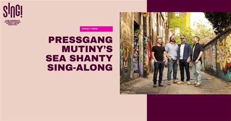 Sing Free Sea Shanty Sing Along With Pressgang Mutiny Saulter Street