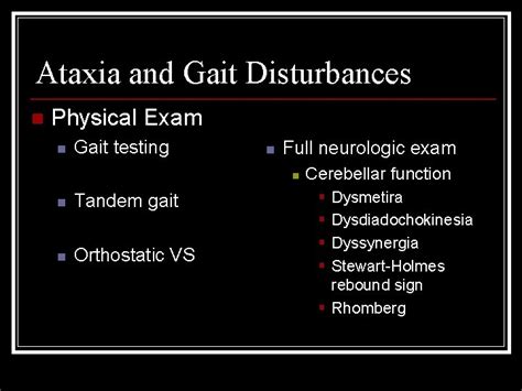 Ataxia And Gait Disturbances Ataxia And Gait Disturbances