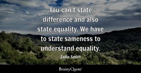 Sameness Quotes Brainyquote