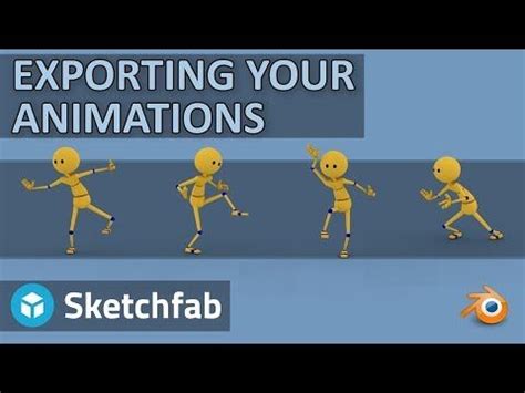 Exporting Animations To Sketchfab Beginners Guide YouTube Animation Beginners Guide