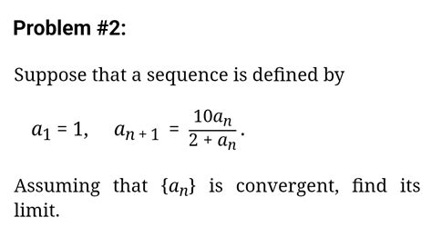 Problem 2suppose That A Sequence Is Defined