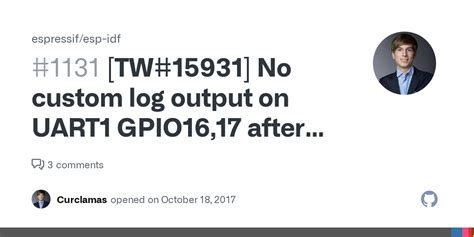 Tw15931 No Custom Log Output On Uart1 Gpio1617 After Boot · Issue