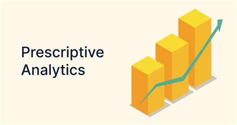 Prescriptive Analytics Definition Examples And Tools Datarails