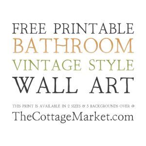 Free Printable Bathroom Vintage Style Wall Art The Cottage Market